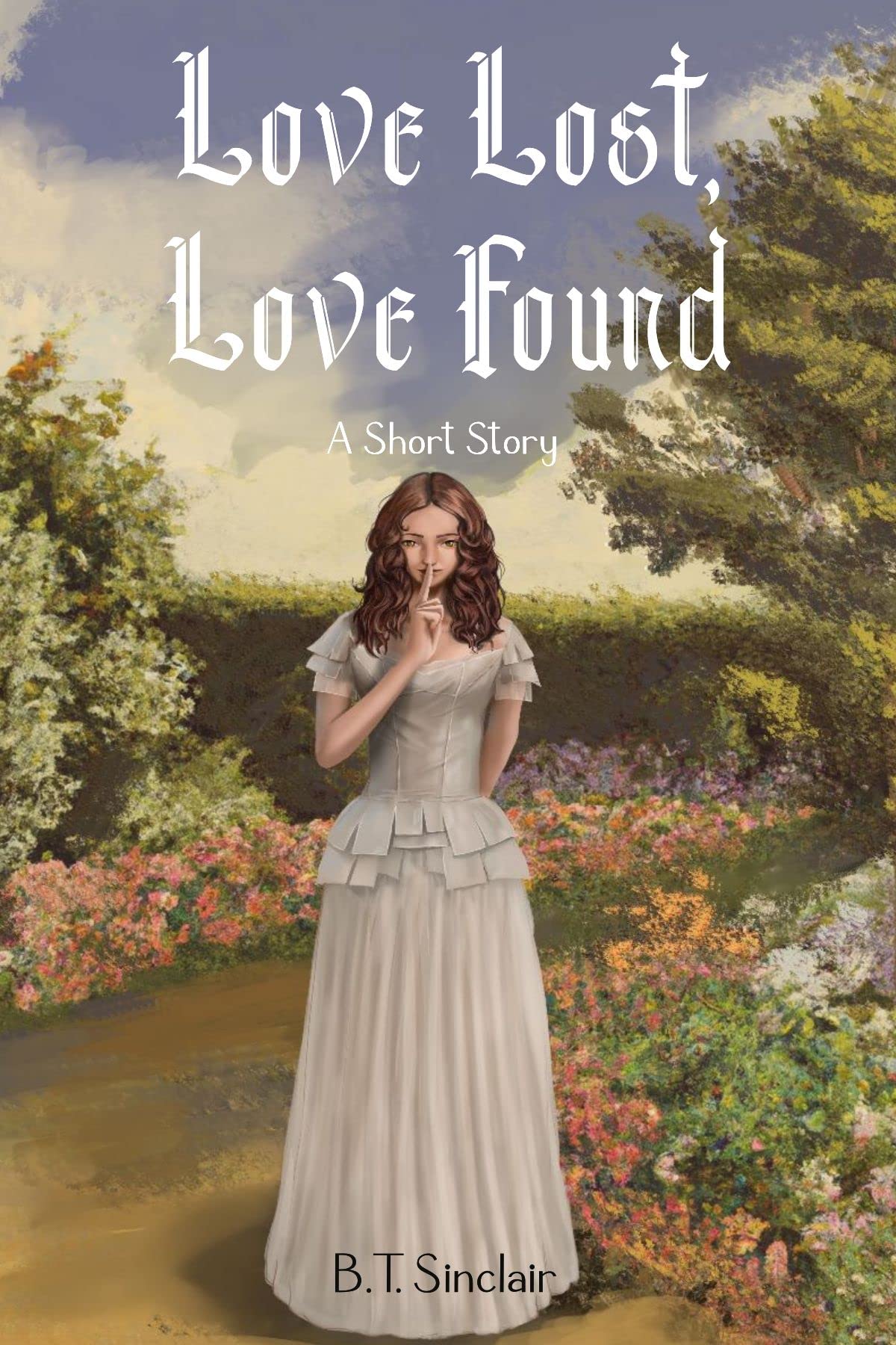 Love Lost, Love Found: A Short Story by B.T. Sinclair | Goodreads