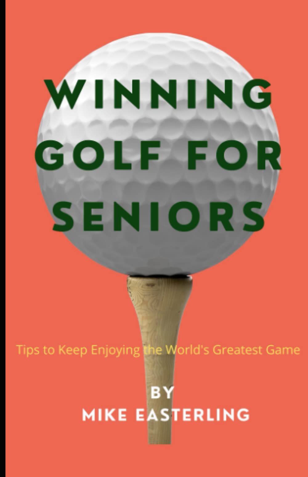 Winning Golf For Seniors: Tips To Keep Enjoying the World's Greatest ...