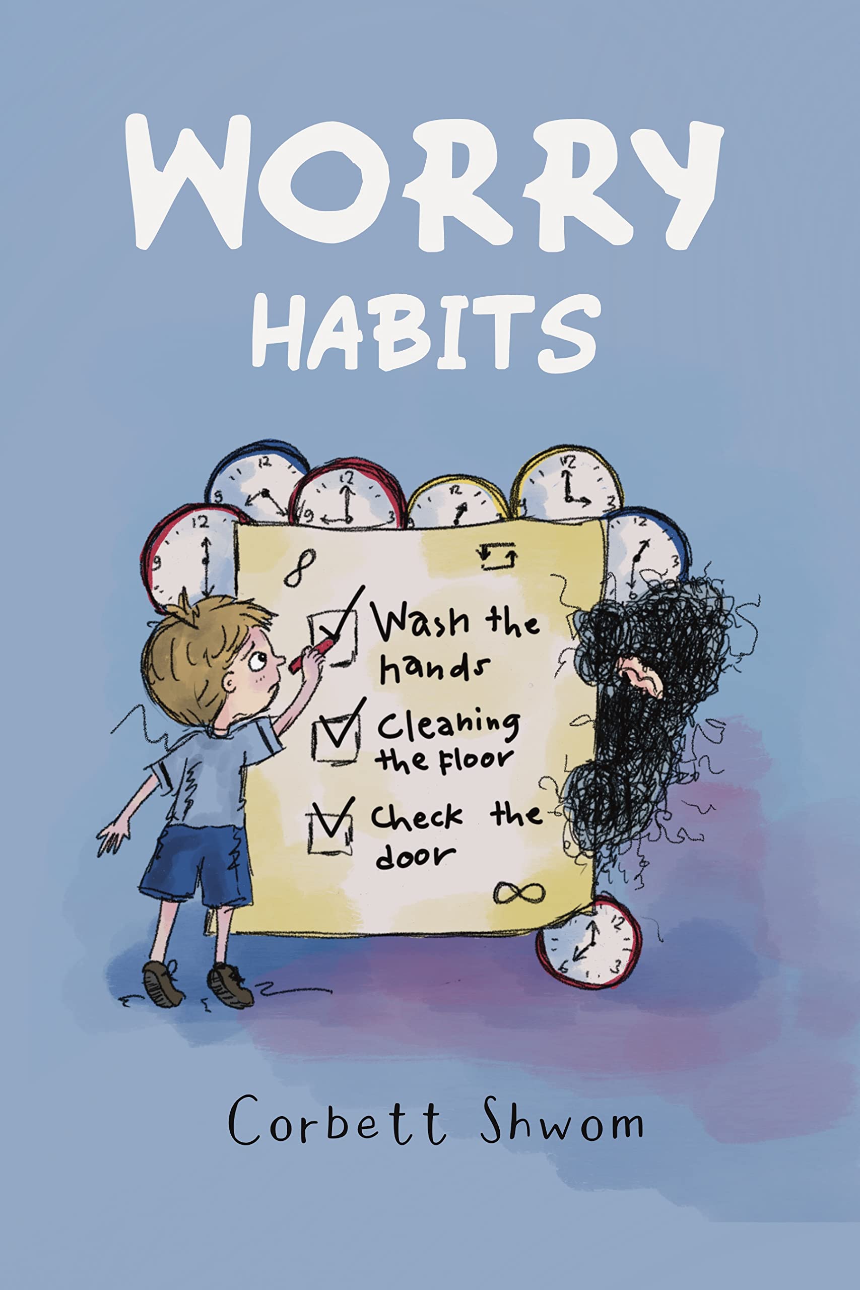 Worry Habits: A Story to Help Children Better Understand and Manage OCD ...