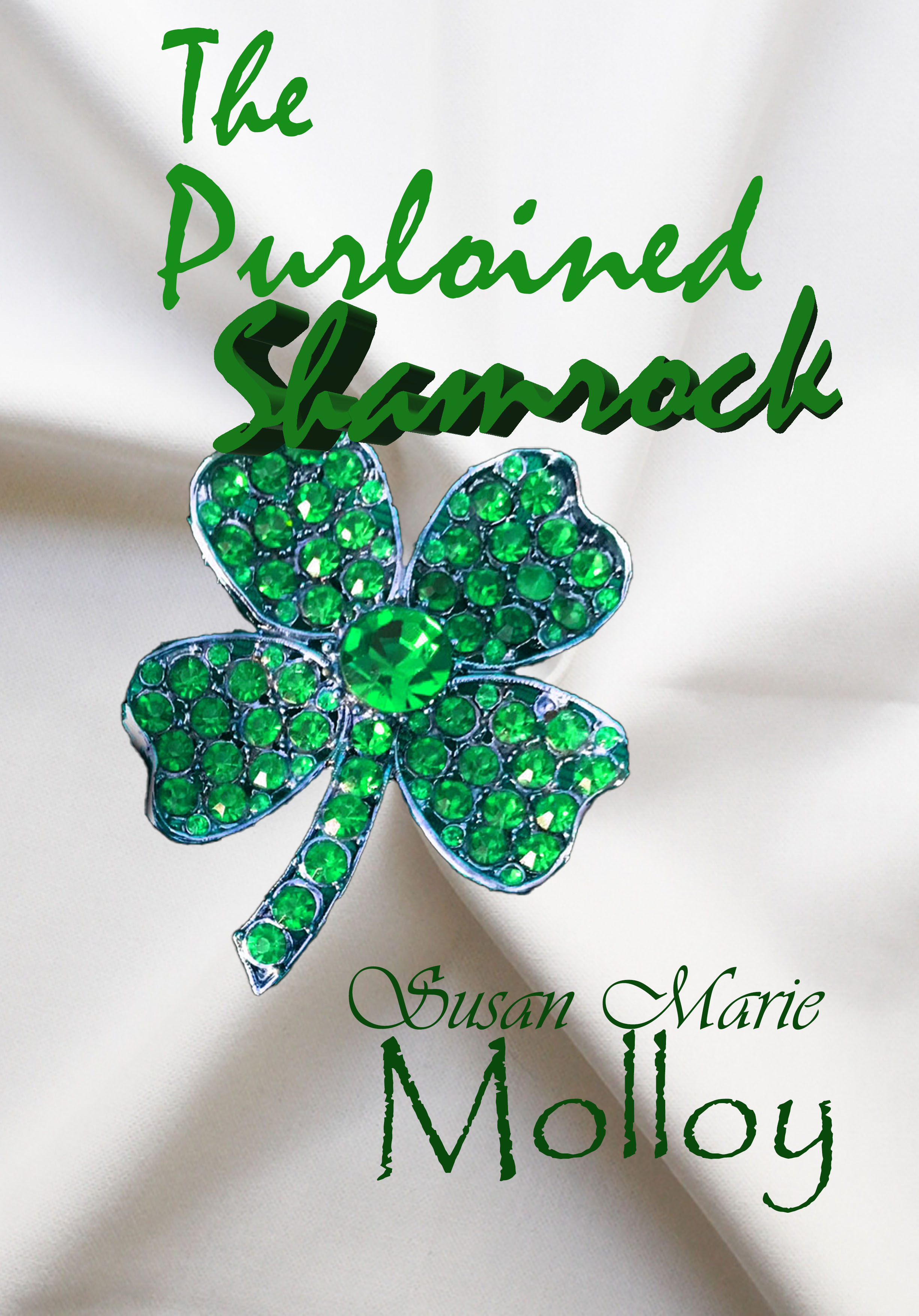 The Purloined Shamrock by Susan Marie Molloy | Goodreads