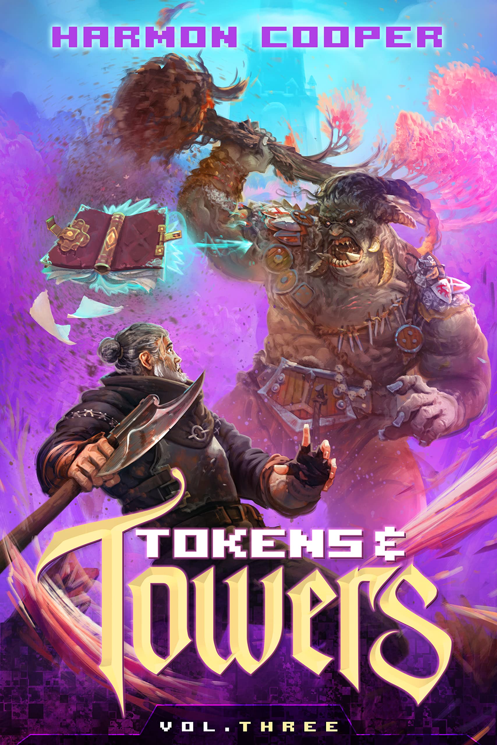 Tokens and Towers, Vol. 3 (Tokens and Towers #3) by Harmon Cooper | Goodreads