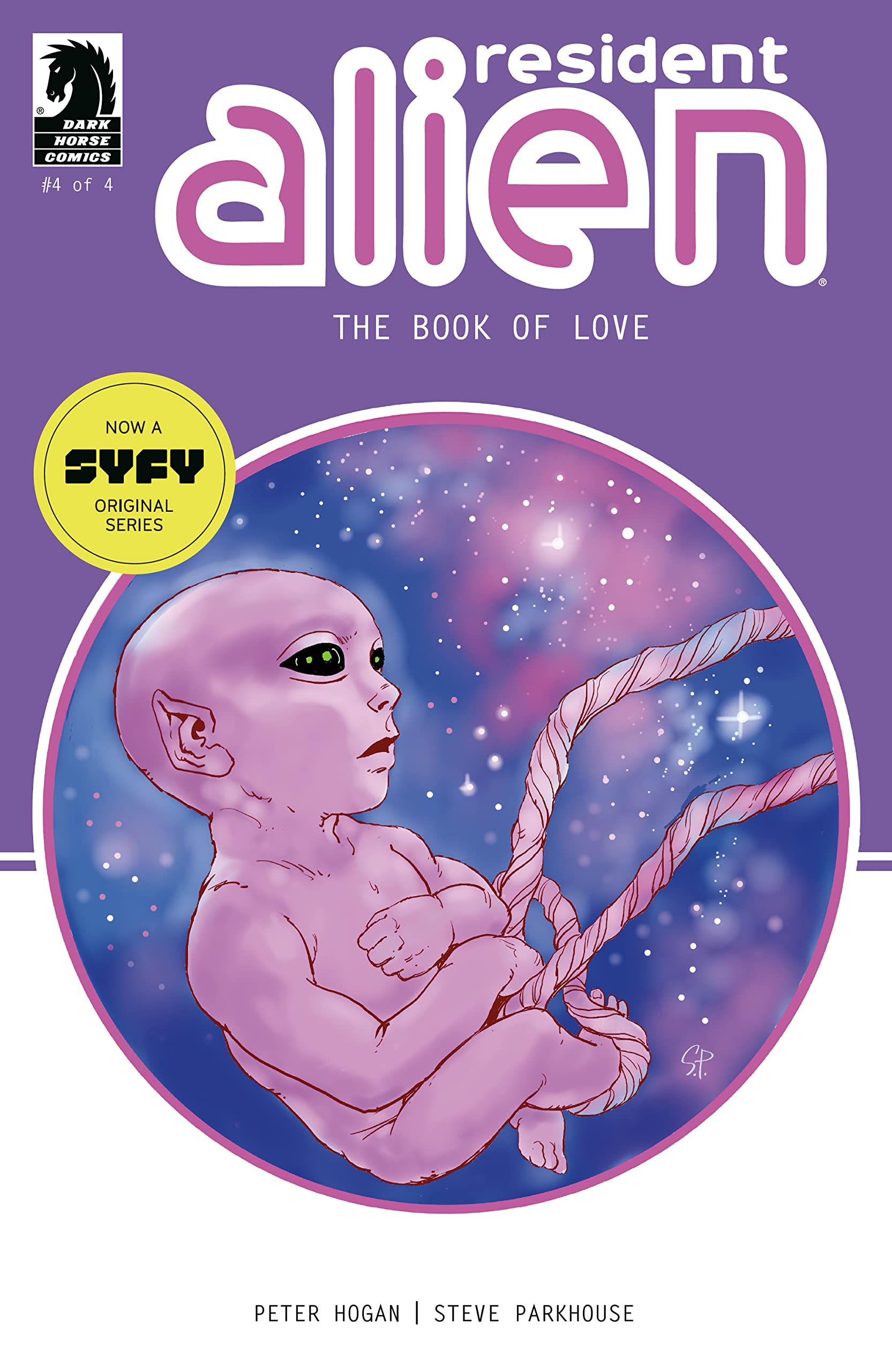 Resident Alien: The Book of Love #4 by Steve Parkhouse | Goodreads