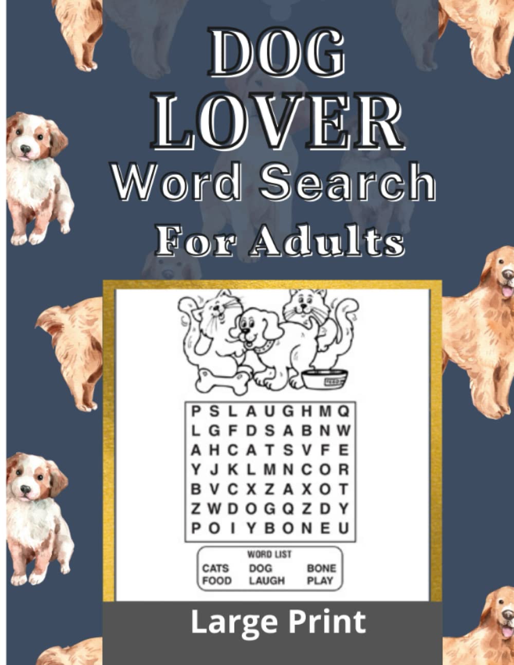 Dog Lovers Word Search Puzzle: Large Print Dog Themed Word Find Book ...