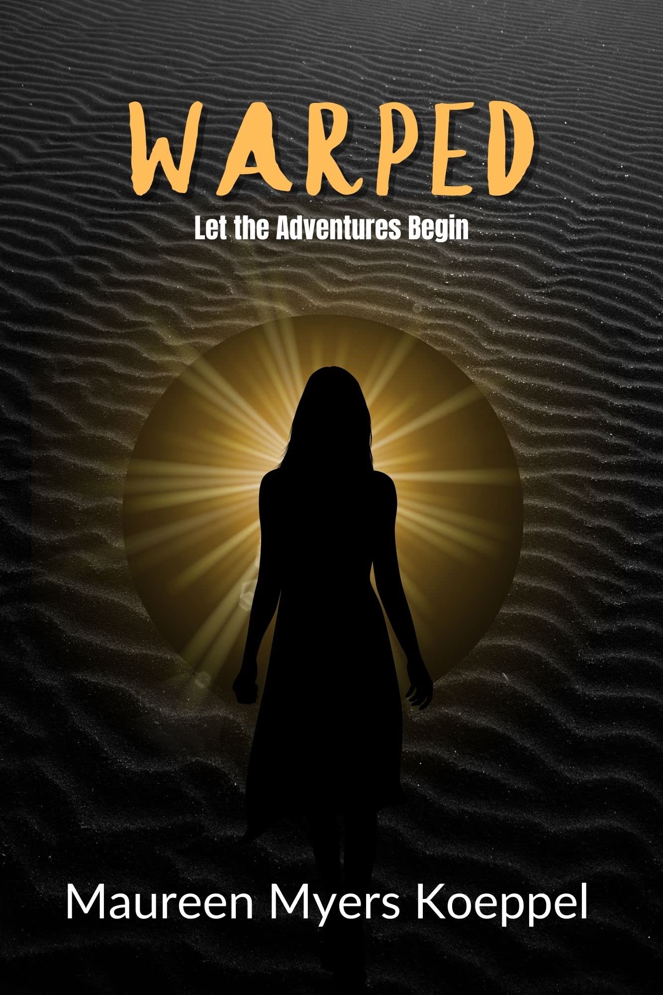 Warped by Maureen Myers Koeppel | Goodreads