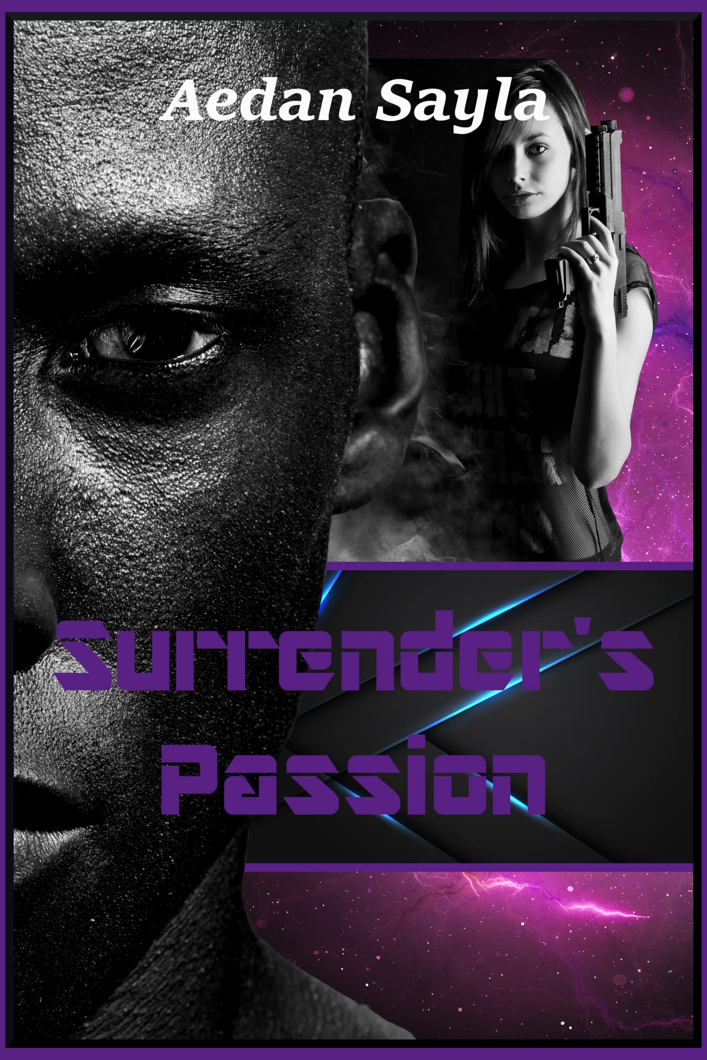 Surrender's Passion: Adventure Stories for Men by Aedan Sayla | Goodreads