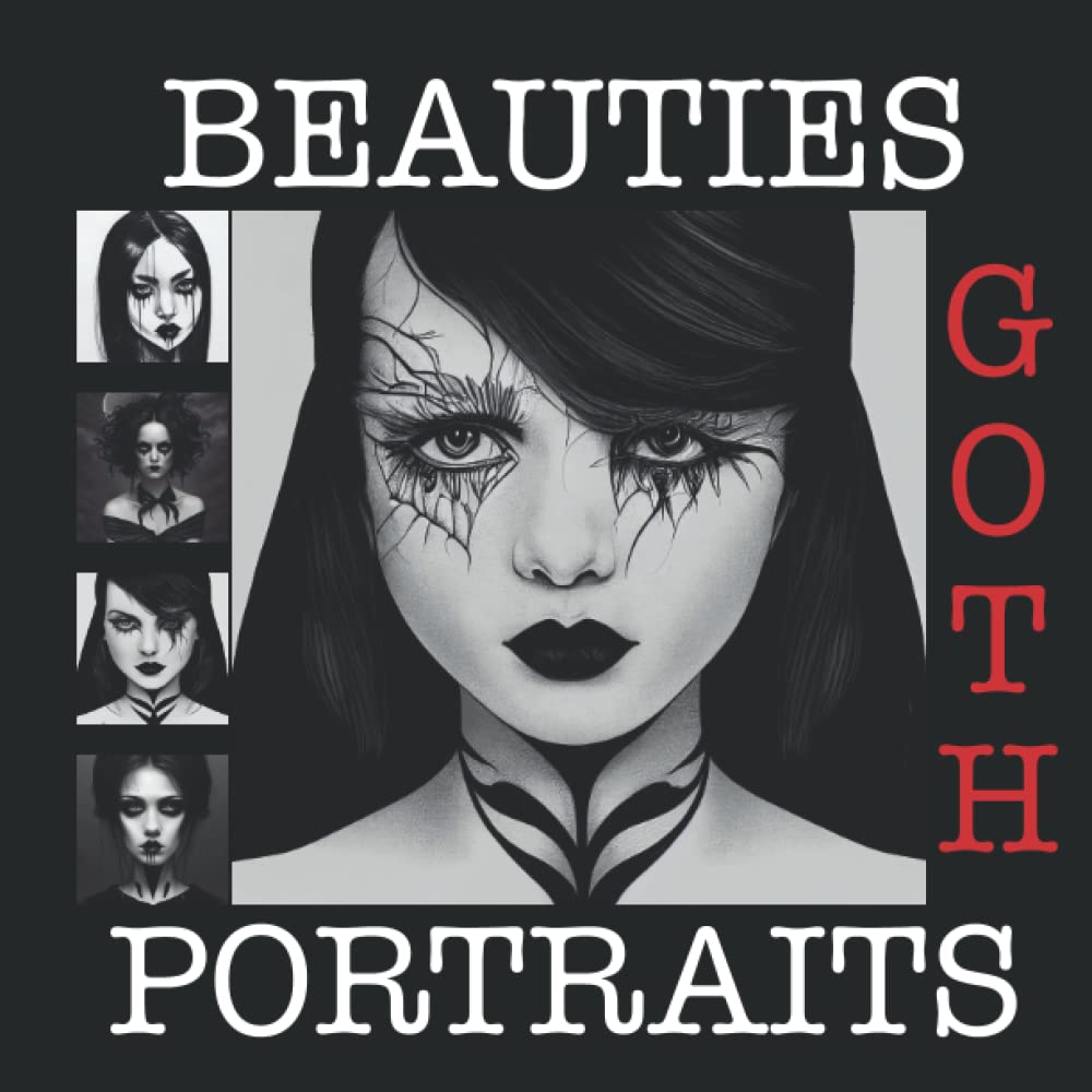 Goth Beauties Portraits: Lines Spirals Coloring Book, Cute and Creepy ...