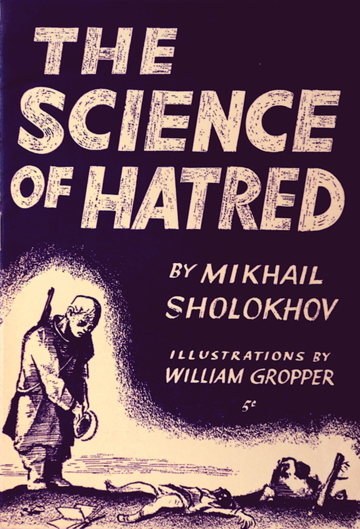 The Science of Hatred by Mikhail Sholokhov | Goodreads