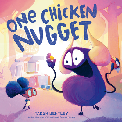 One Chicken Nugget by Tadgh Bentley | Goodreads