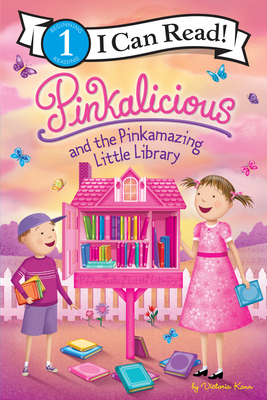 Pinkalicious and the Pinkamazing Little Library by Victoria Kann ...