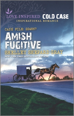 Amish Fugitive (Love Inspired Cold Case) by Shelley Shepard Gray ...