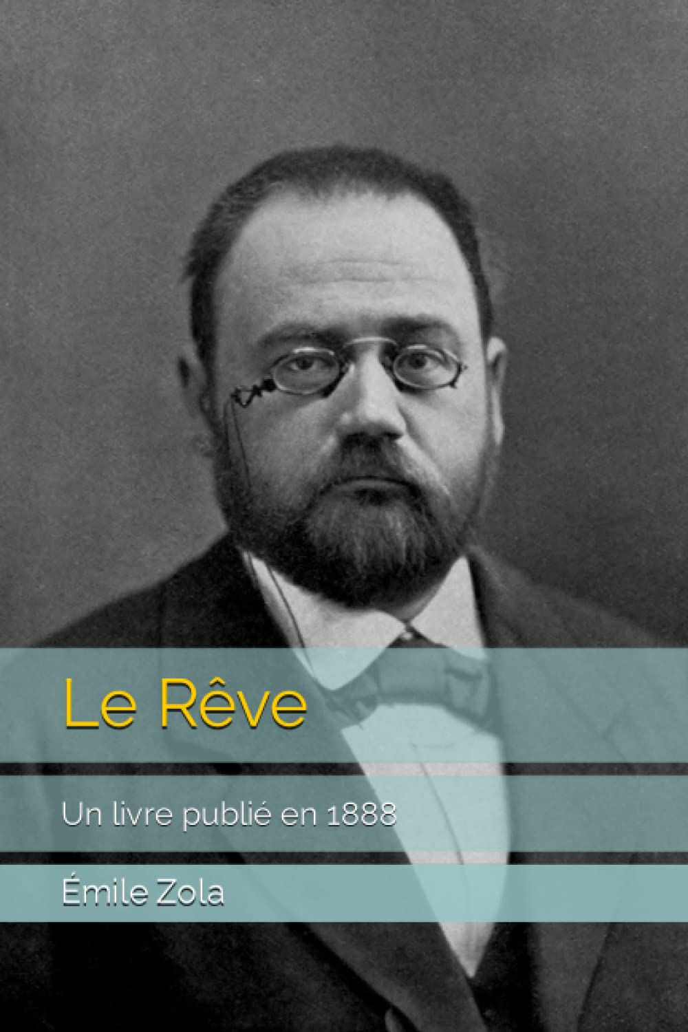 Le Rêve: Un livre publié en 1888 (French Edition) by Émile Zola | Goodreads