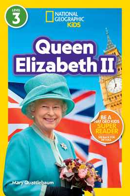 Queen Elizabeth II by Mary Quattlebaum | Goodreads