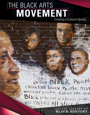 The Black Arts Movement: Creating a Cultural Identity by Vanessa Oswald ...
