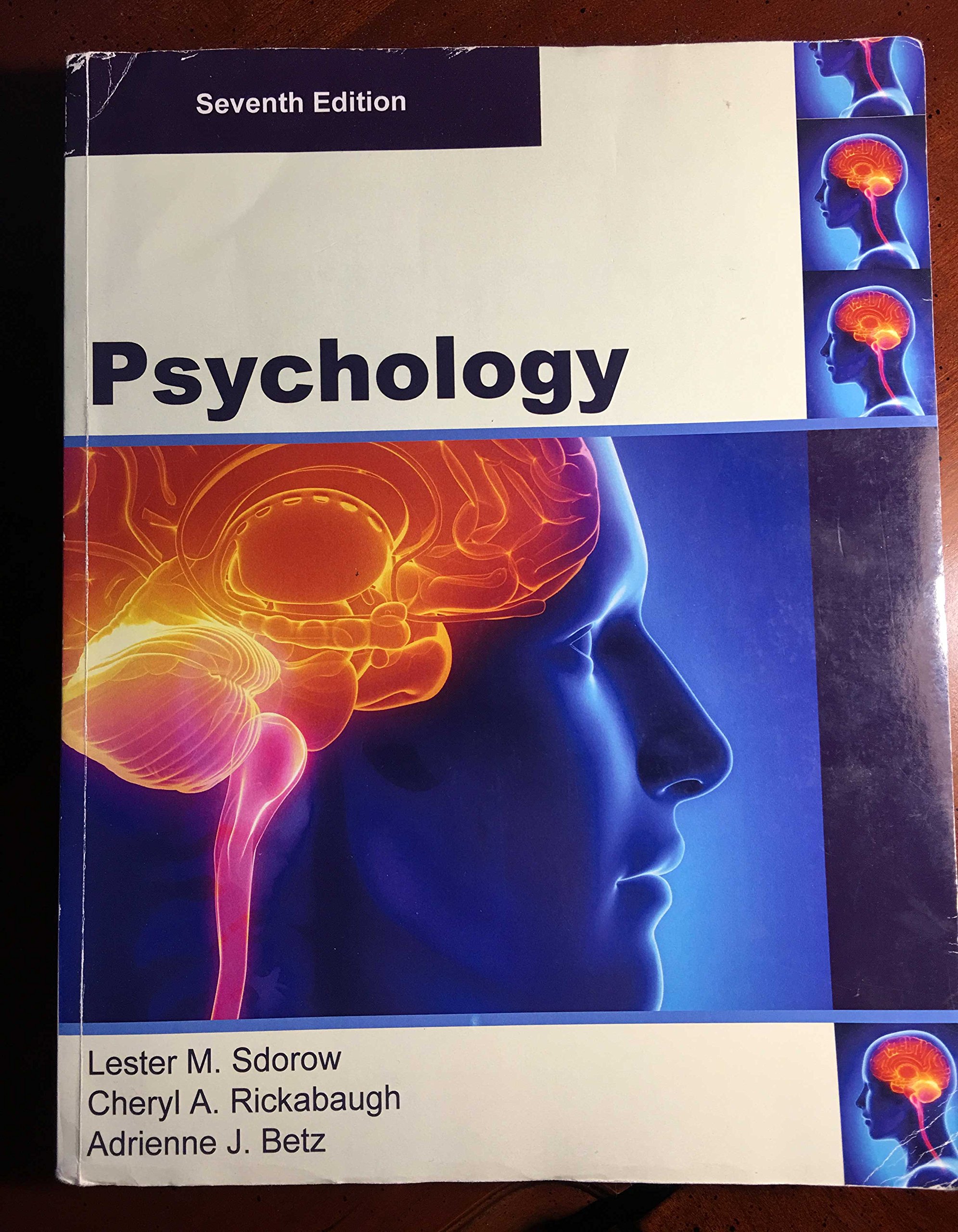Psychology, 7th Edition by Rickabaugh & Betz Sdorow | Goodreads