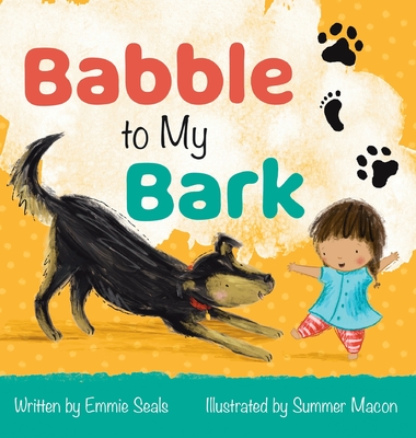 Babble to My Bark by Emmie Seals | Goodreads