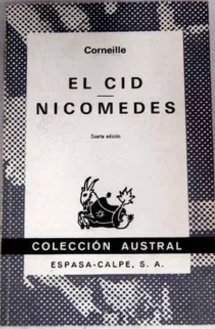 El Cid / Nicomedes by Pierre Corneille | Goodreads