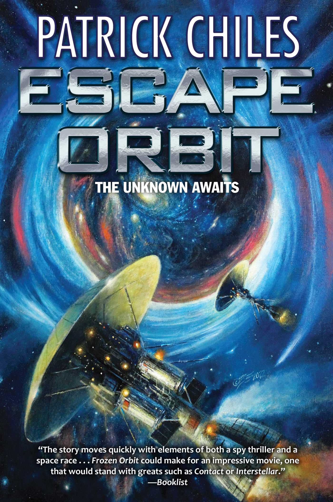 Escape Orbit (2) (Eccentric Orbits) by Patrick Chiles | Goodreads