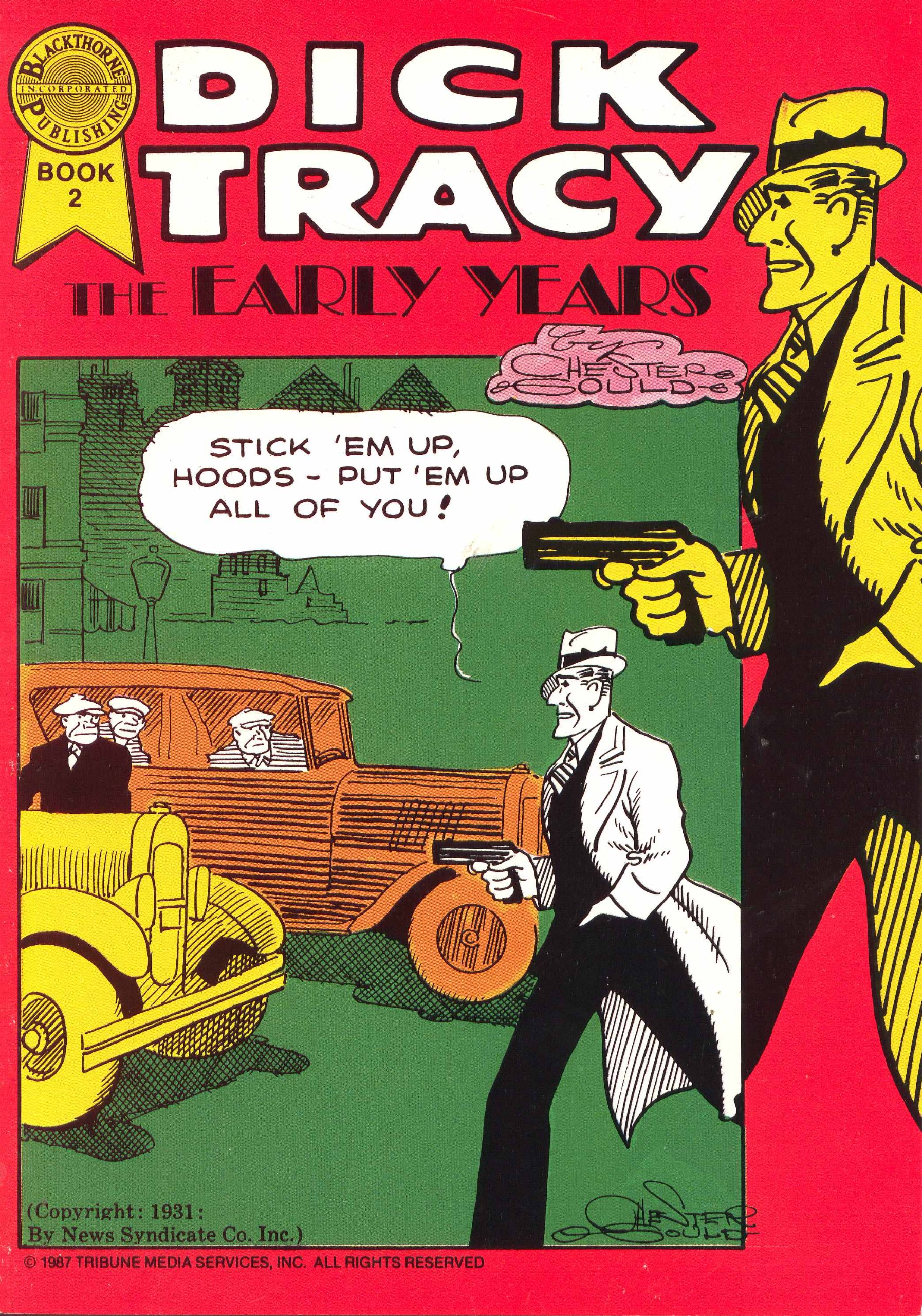 Dick Tracy: The early years (Reuben award winner series) Book 2 by ...