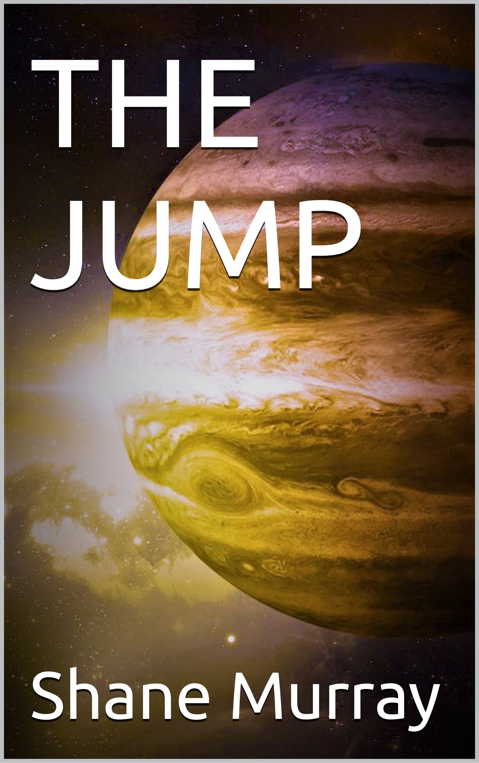 THE JUMP by Shane Murray | Goodreads