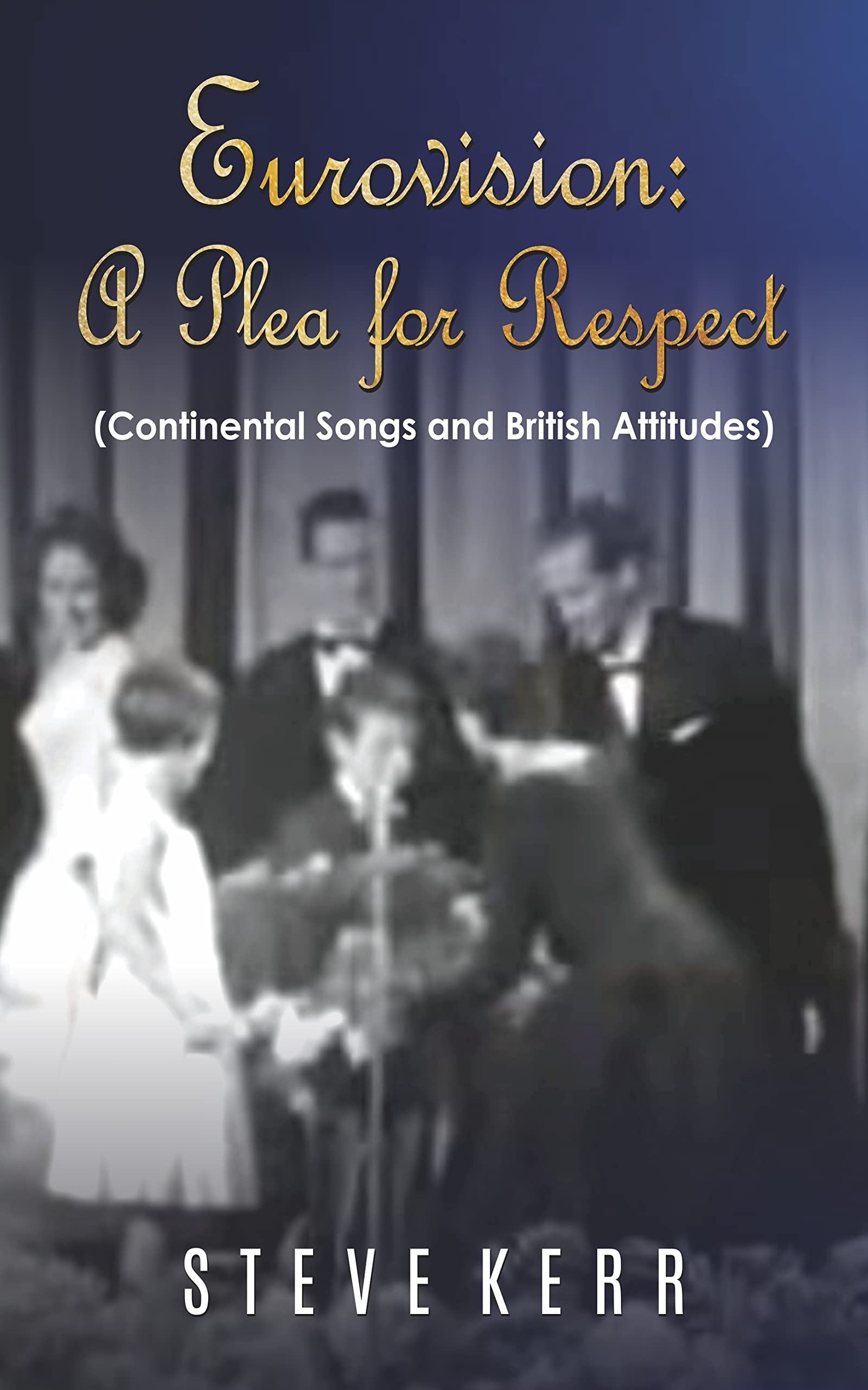 Eurovision: A Plea For Respect: Continental Songs And British Attitudes ...