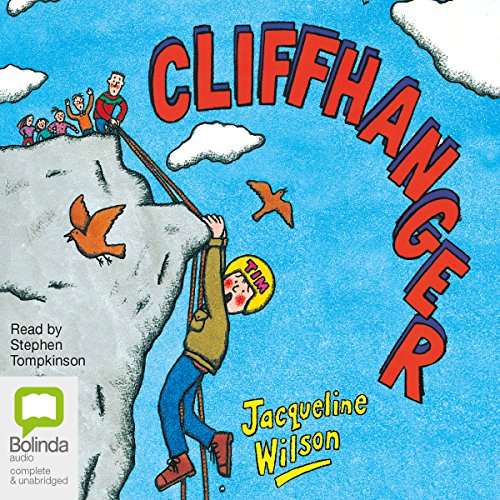 Cliffhanger (Adventure, #1) by Jacqueline Wilson | Goodreads