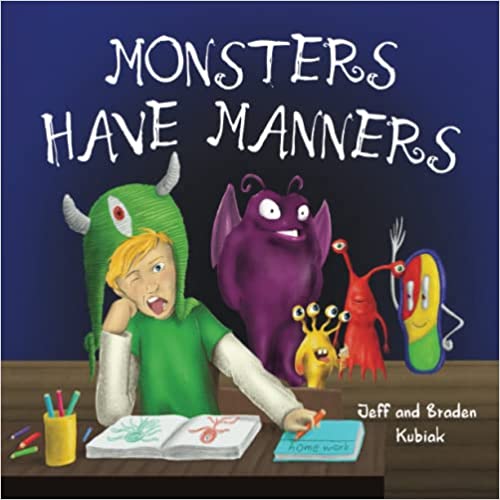 Monsters Have Manners by Jeff Kubiak | Goodreads