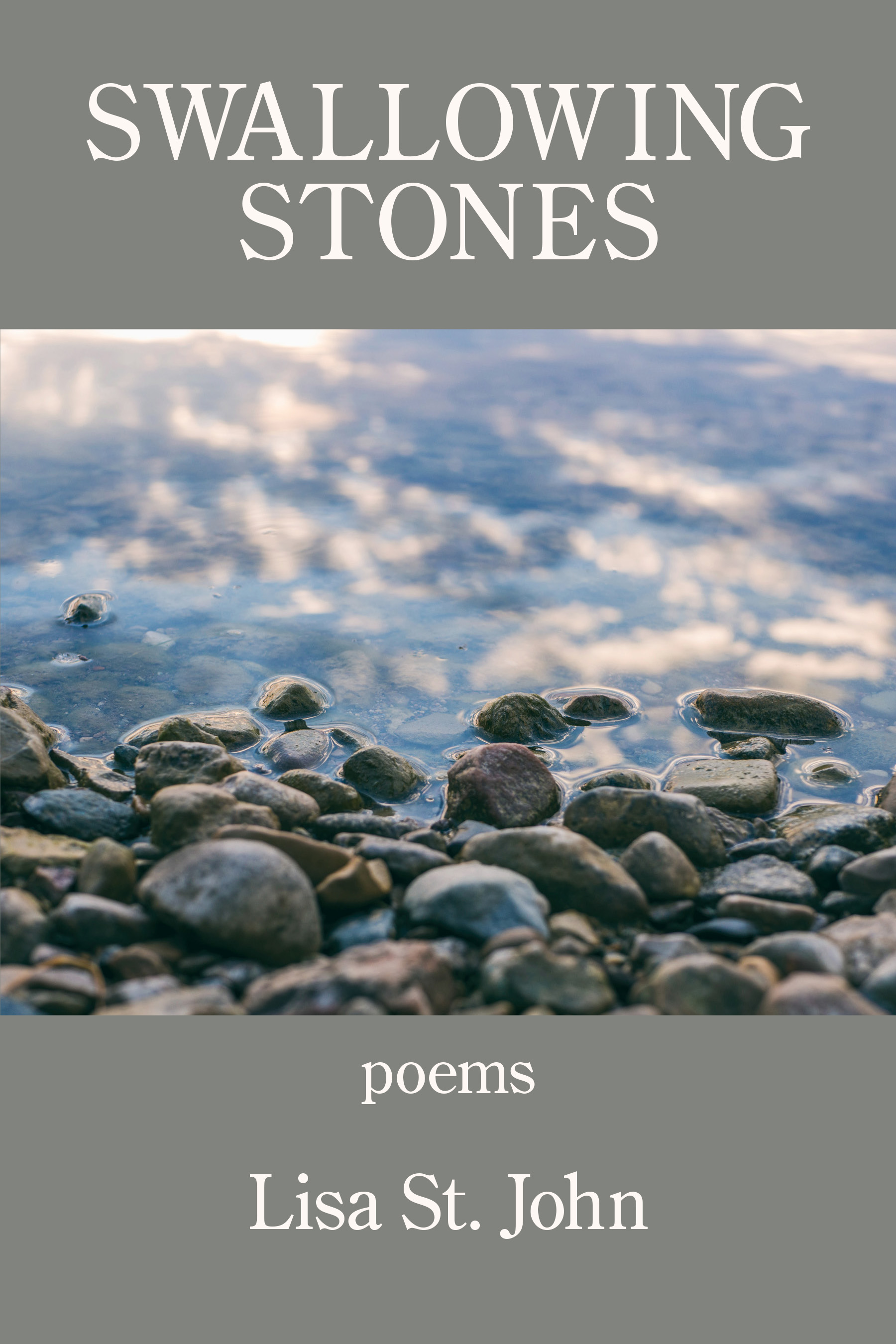 Swallowing Stones by Lisa St. John | Goodreads