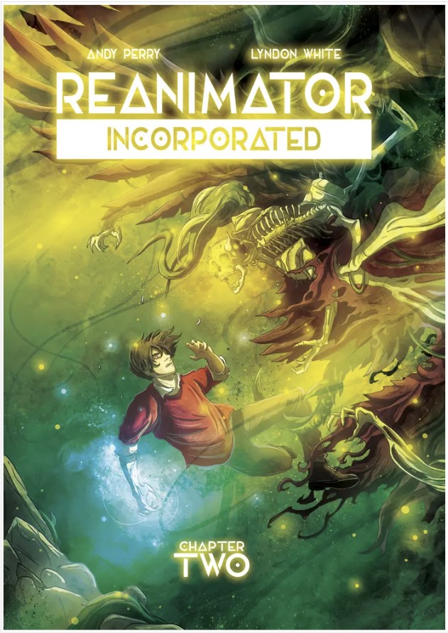 Reanimator Incorporated: Chapter Two by Andy Perry | Goodreads