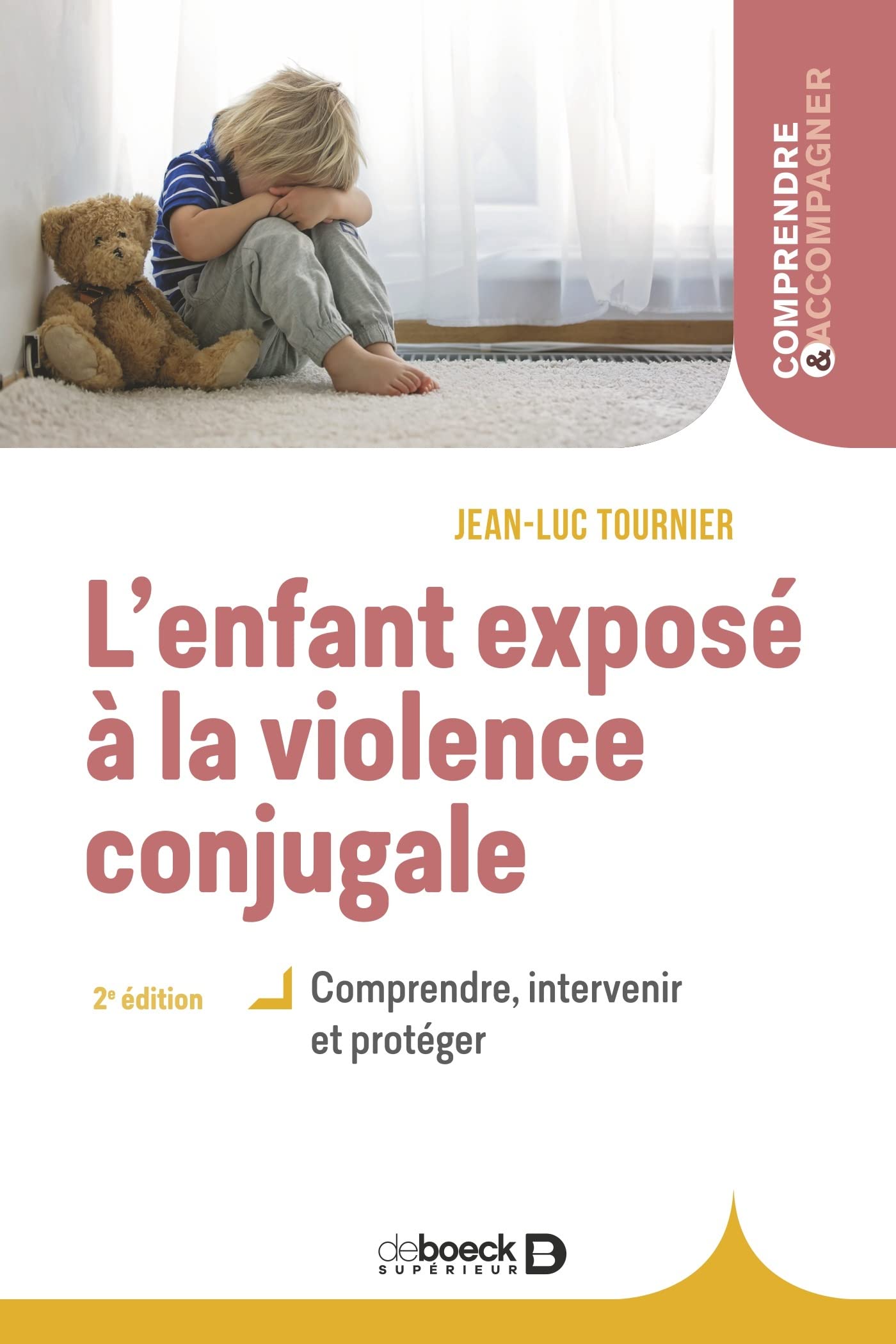 L'enfant exposé à la violence conjugale by Jean-Luc Tournier | Goodreads