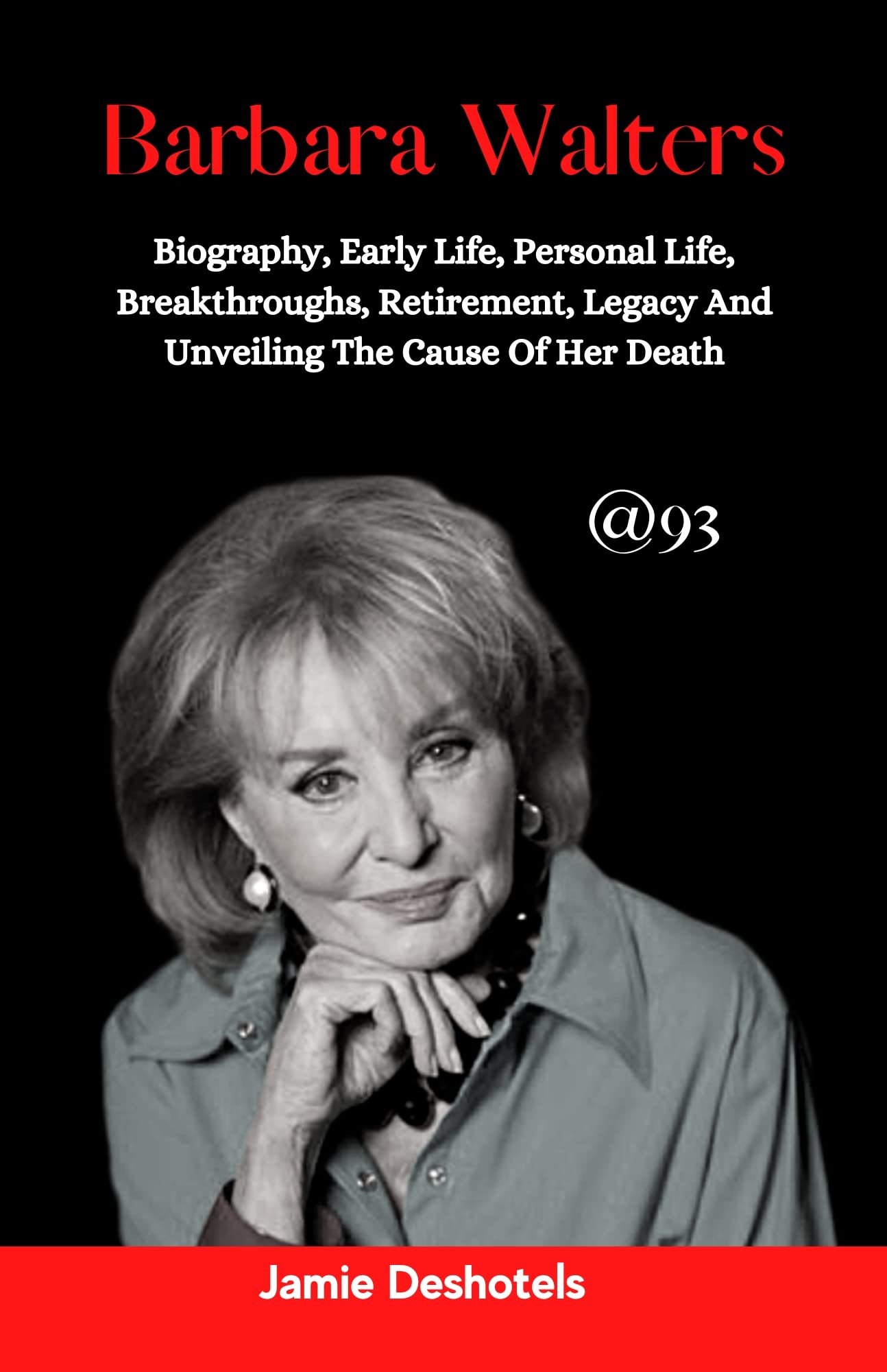 Barbara Walters: Biography, Early Life, Personal Life, Breakthroughs ...