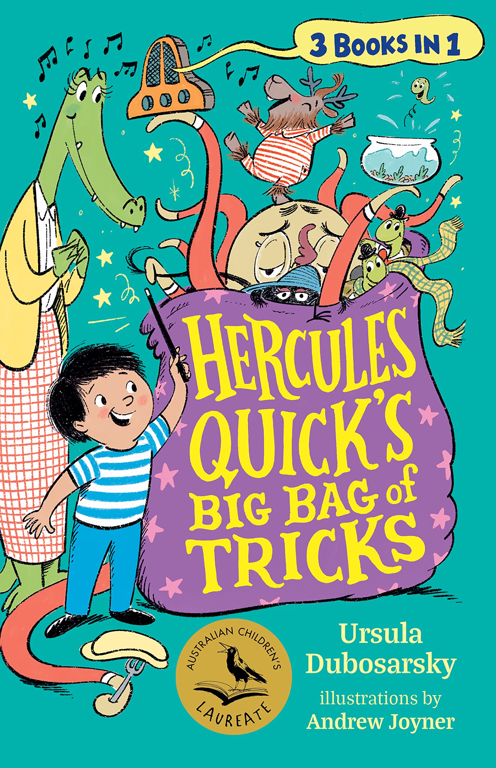 Hercules Quick's Big Bag of Tricks by Ursula Dubosarsky | Goodreads
