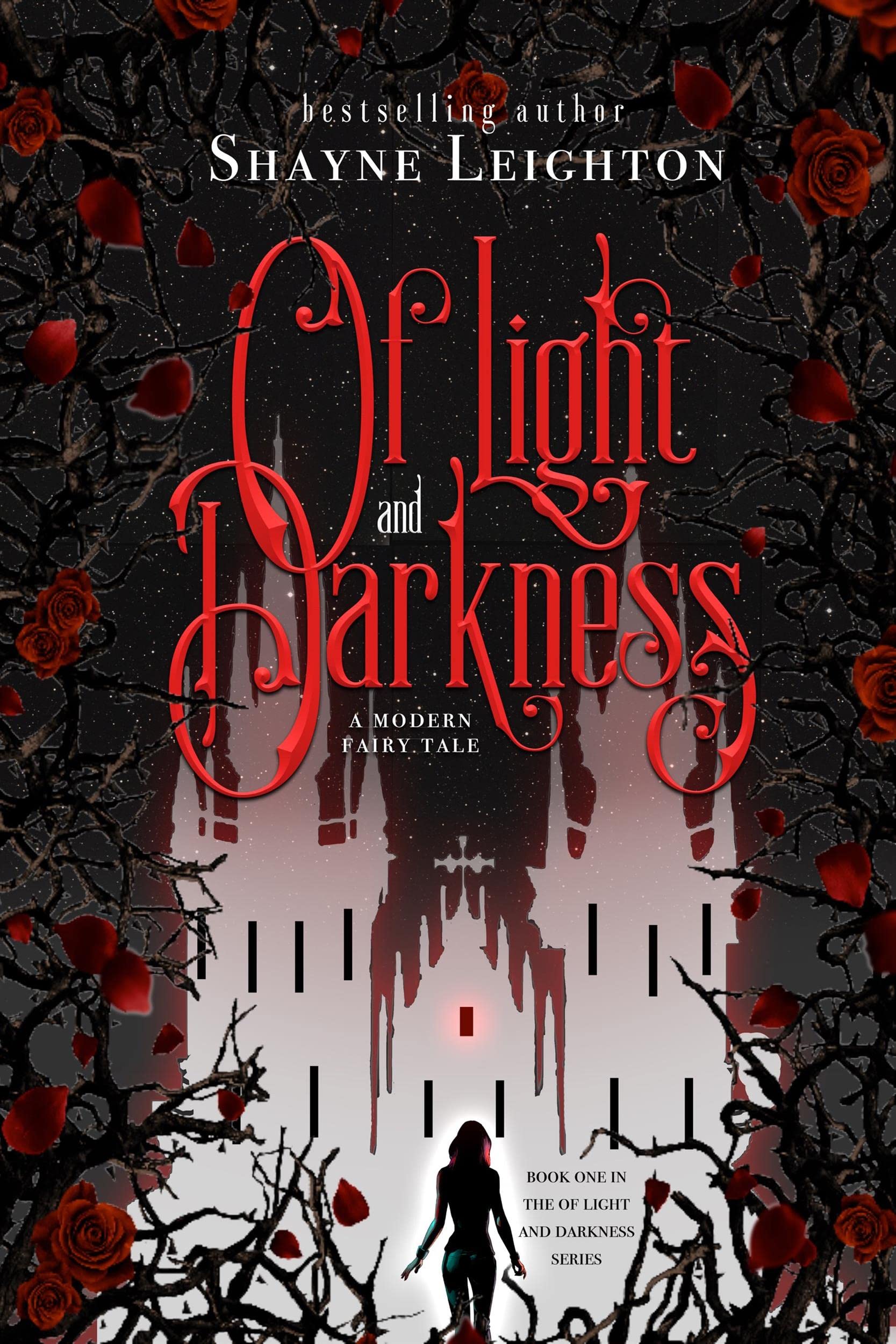 Of Light and Darkness (Of Light and Darkness #1) by Shayne Leighton | Goodreads