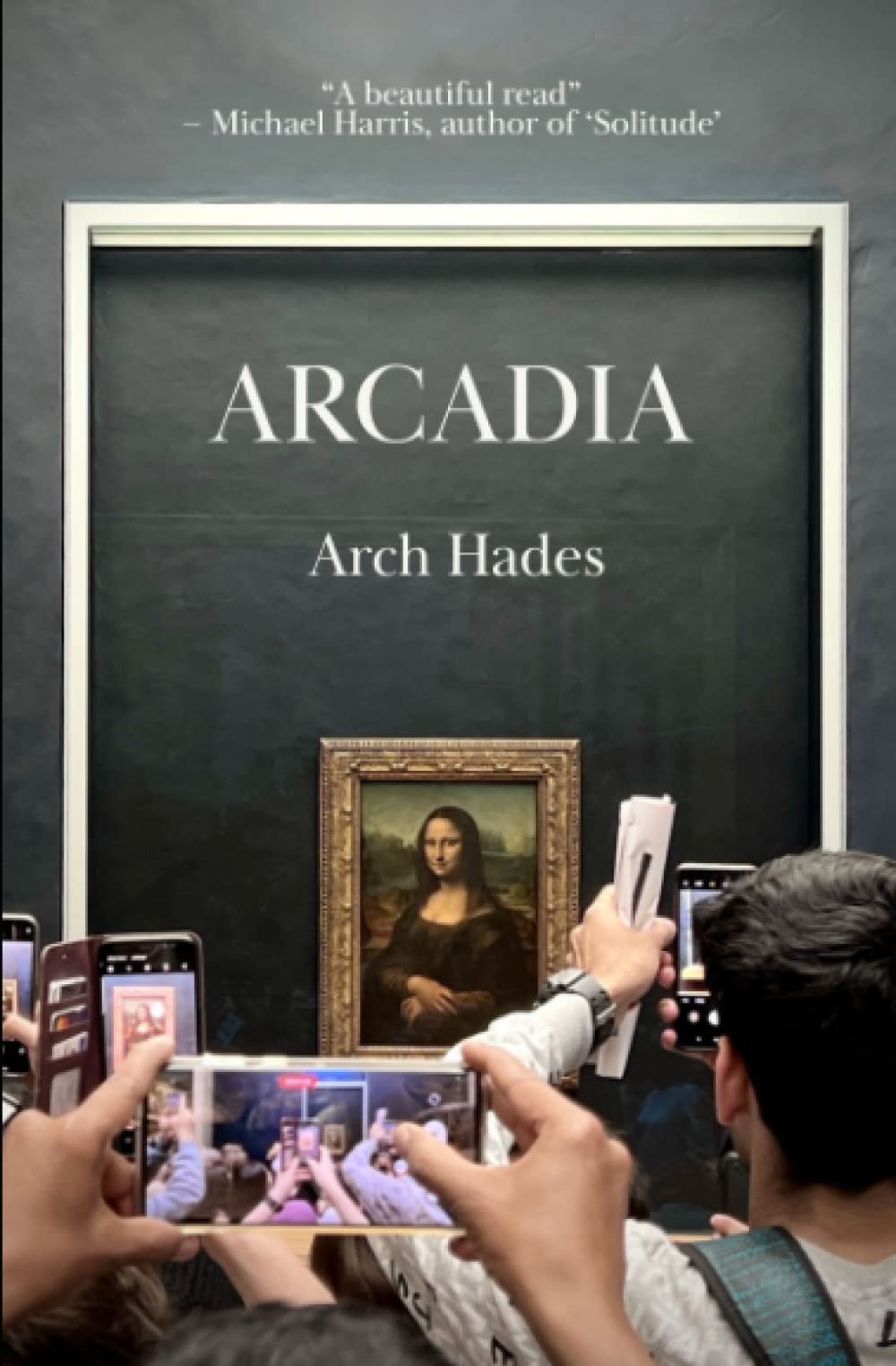 Arcadia by Arch Hades | Goodreads