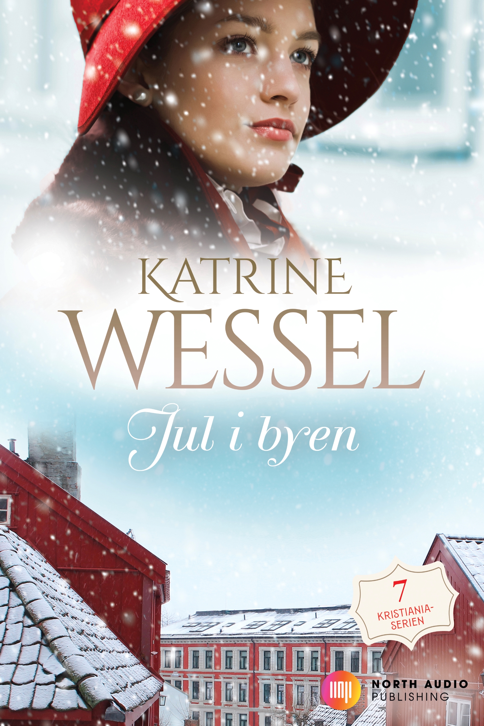 Jul i byen (Kristiania-serien, #7) by Katrine Wessel-Aas | Goodreads