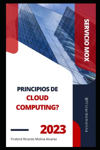 Principios de cloud computing by Firebird Ricardo Molina Álvarez | Goodreads