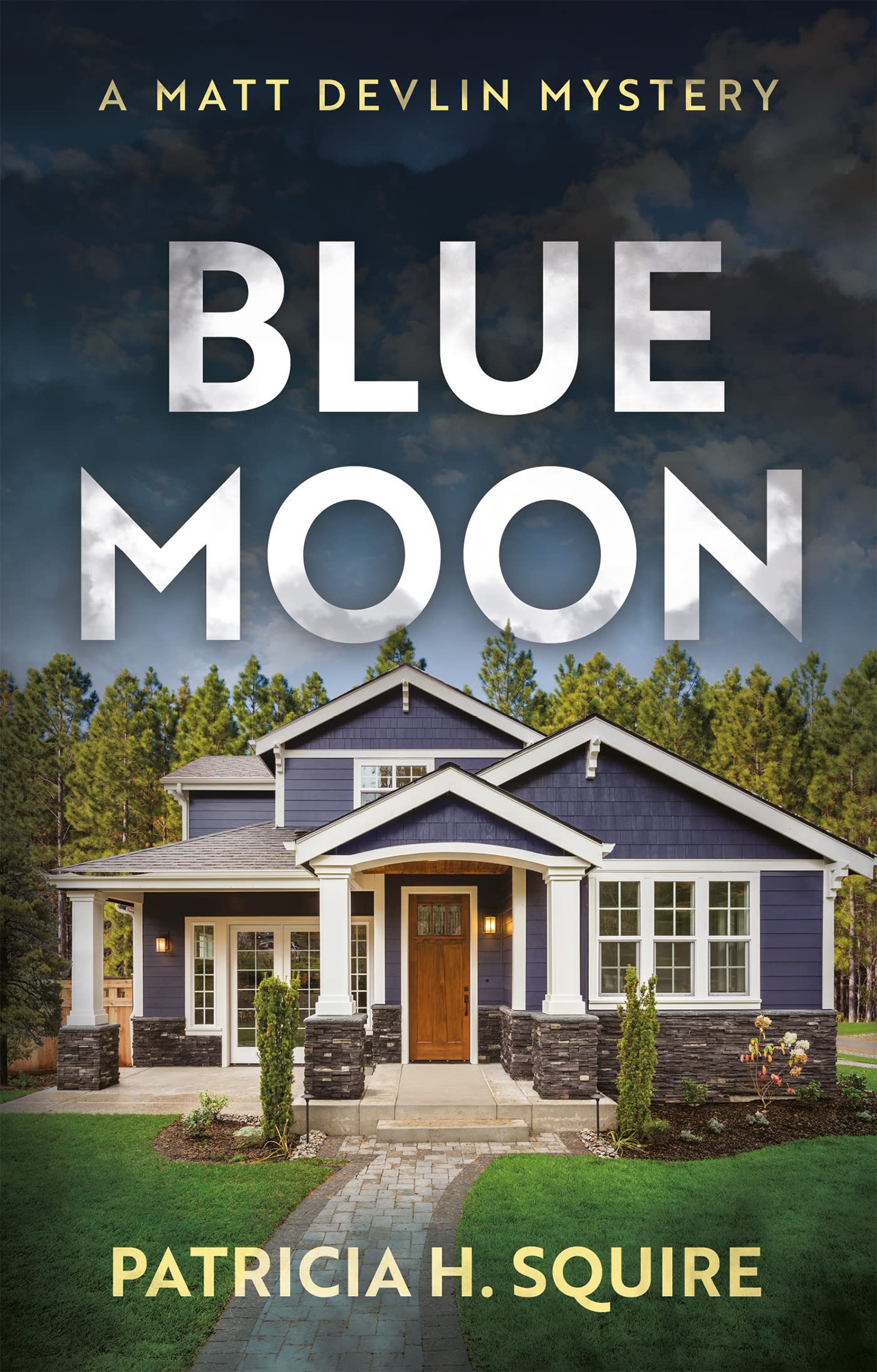 Blue Moon by Patricia H Squire | Goodreads