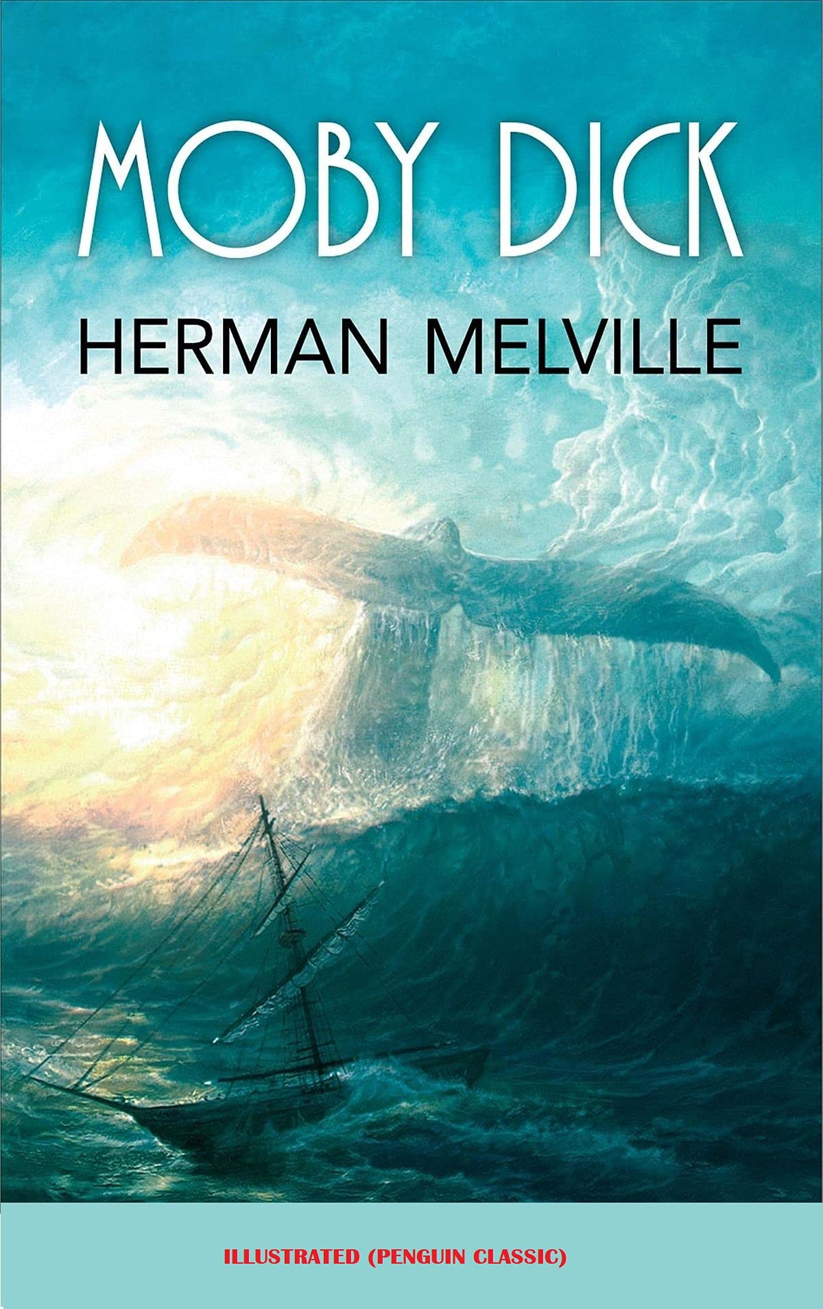 Moby Dick: Illustrated (Penguin Classic) by Herman Melville | Goodreads