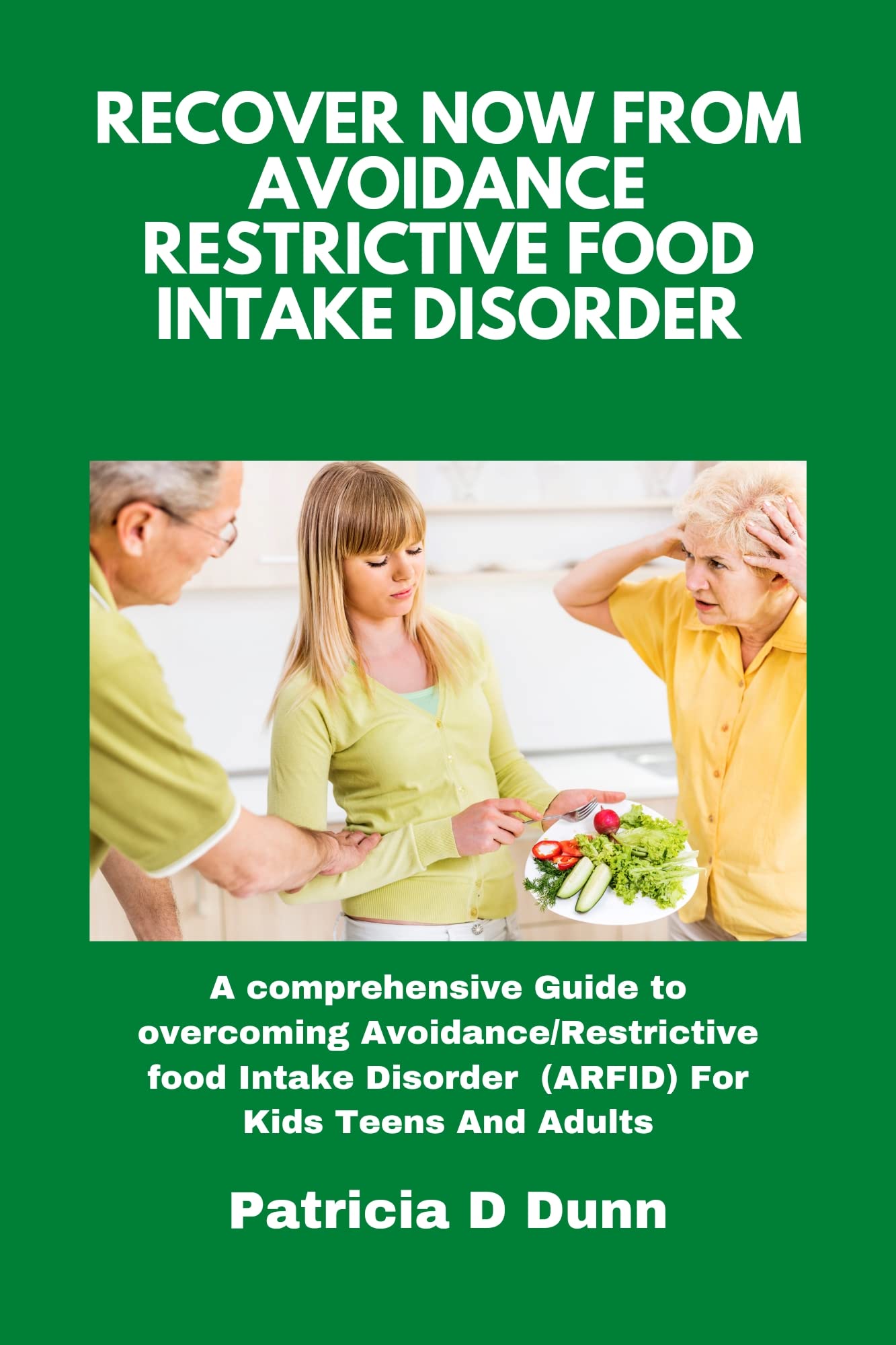 RECOVER NOW FROM AVOIDANCE RESTRICTIVE FOOD INTAKE DISORDER FOR KIDS ...