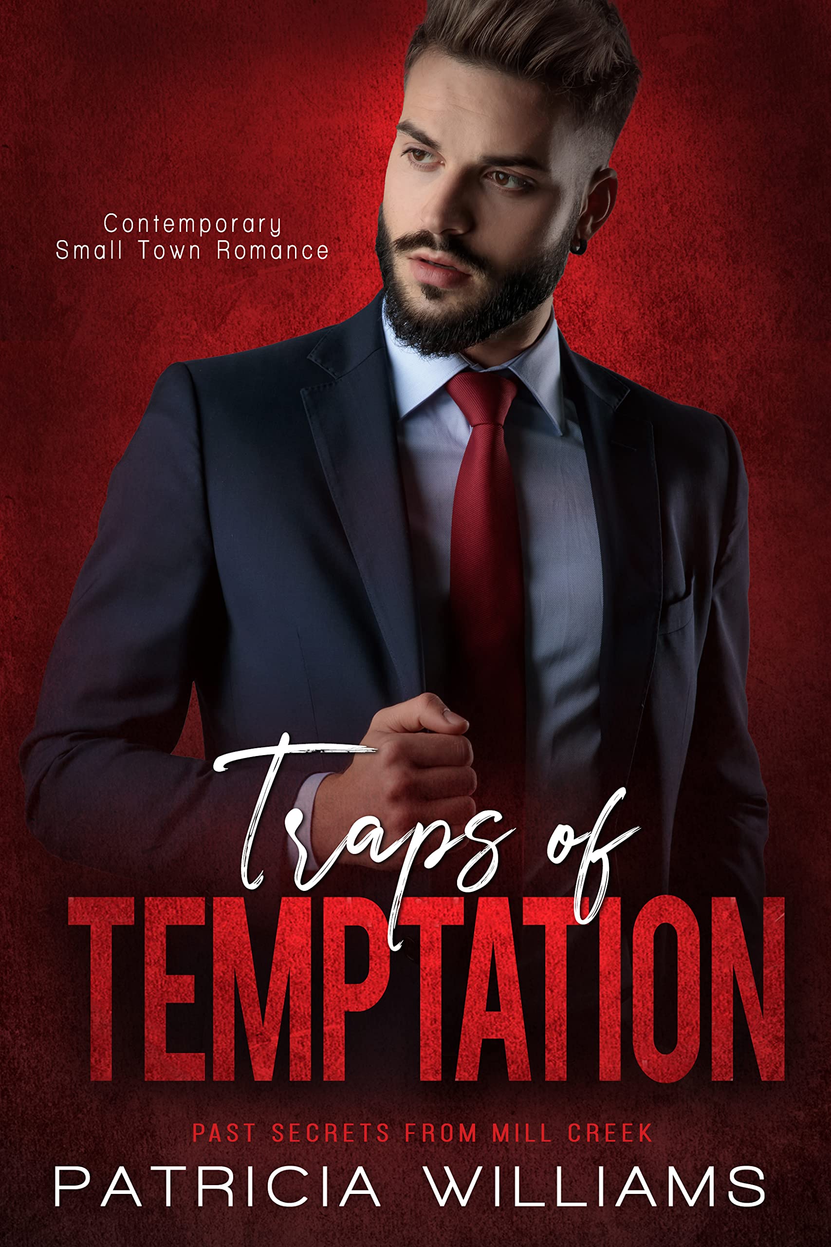 Traps of Temptation by Patricia Williams | Goodreads