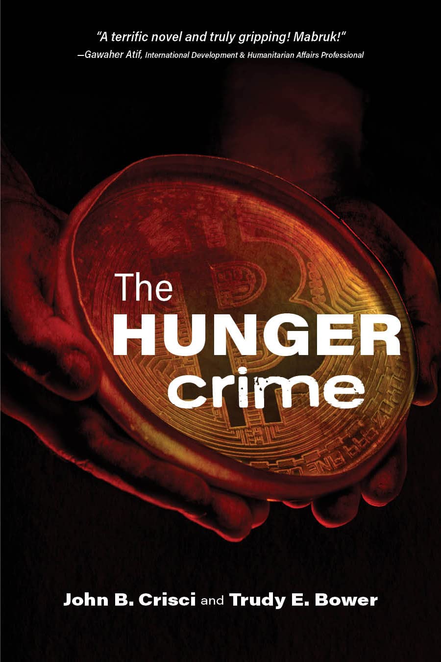 The Hunger Crime by Trudy Bower | Goodreads