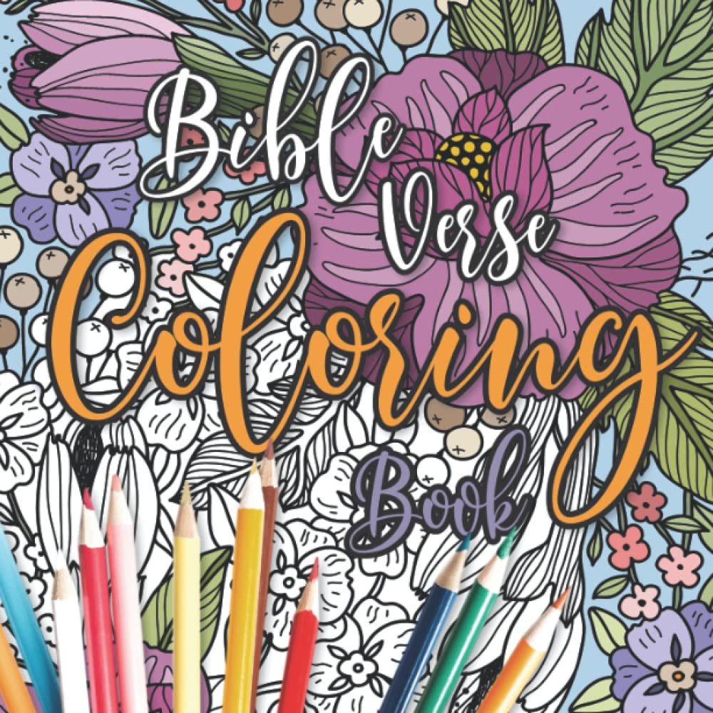 Bible Verses Coloring Book: Christian Scripture Coloring Book with ...
