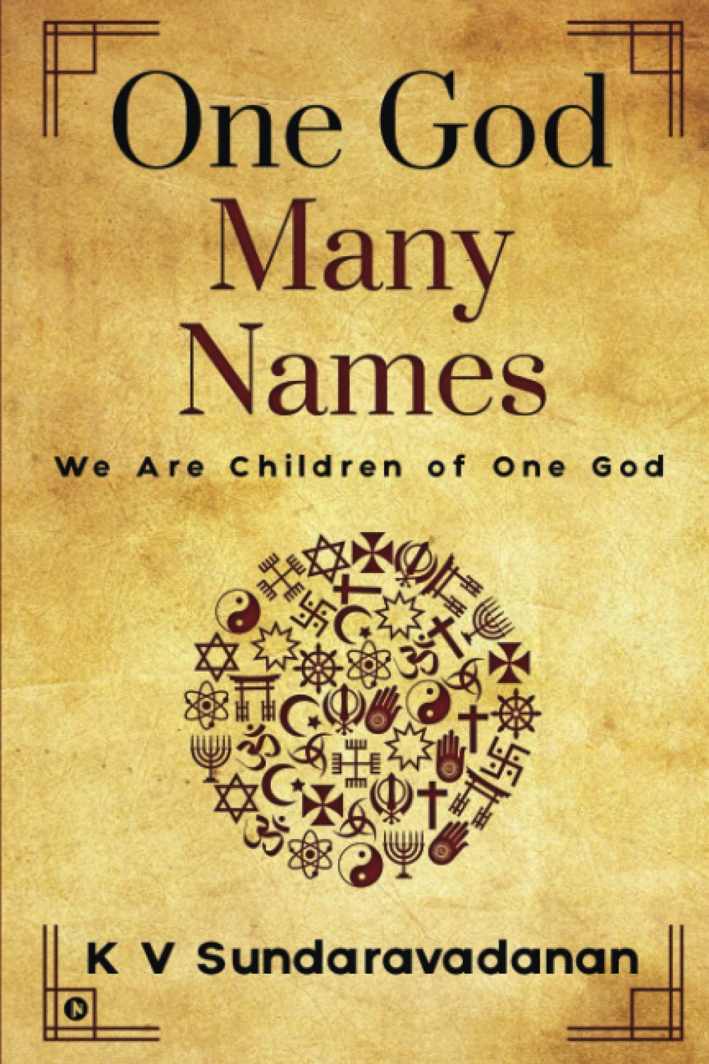 One God Many Names by K V Sundaravadanan | Goodreads