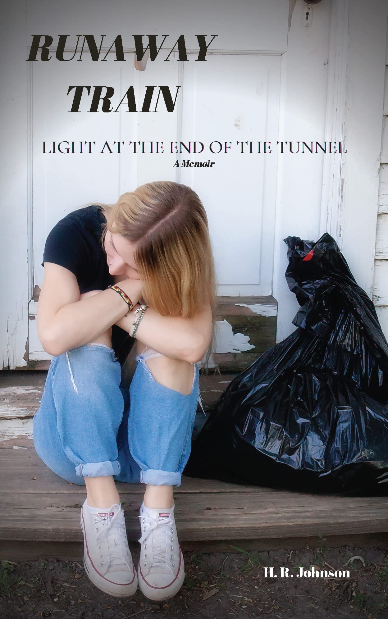 Runaway Train: Light at the End of the Tunnel - Book 2 by H.R. Johnson ...