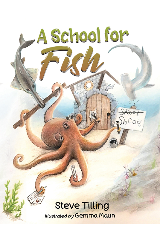 A School for Fish by Steve Tilling | Goodreads