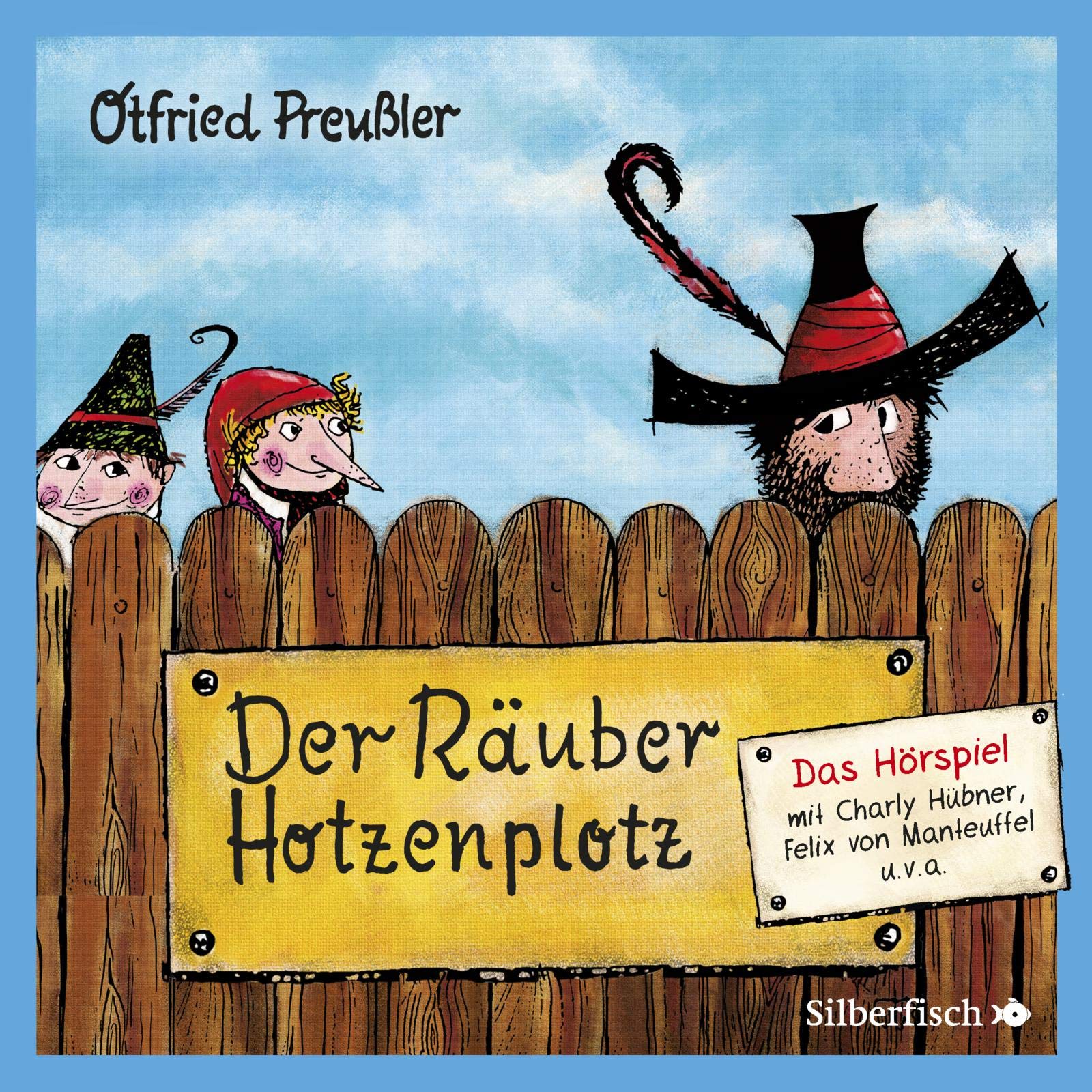 Der Räuber Hotzenplotz-das Hörspiel by Otfried Preußler | Goodreads