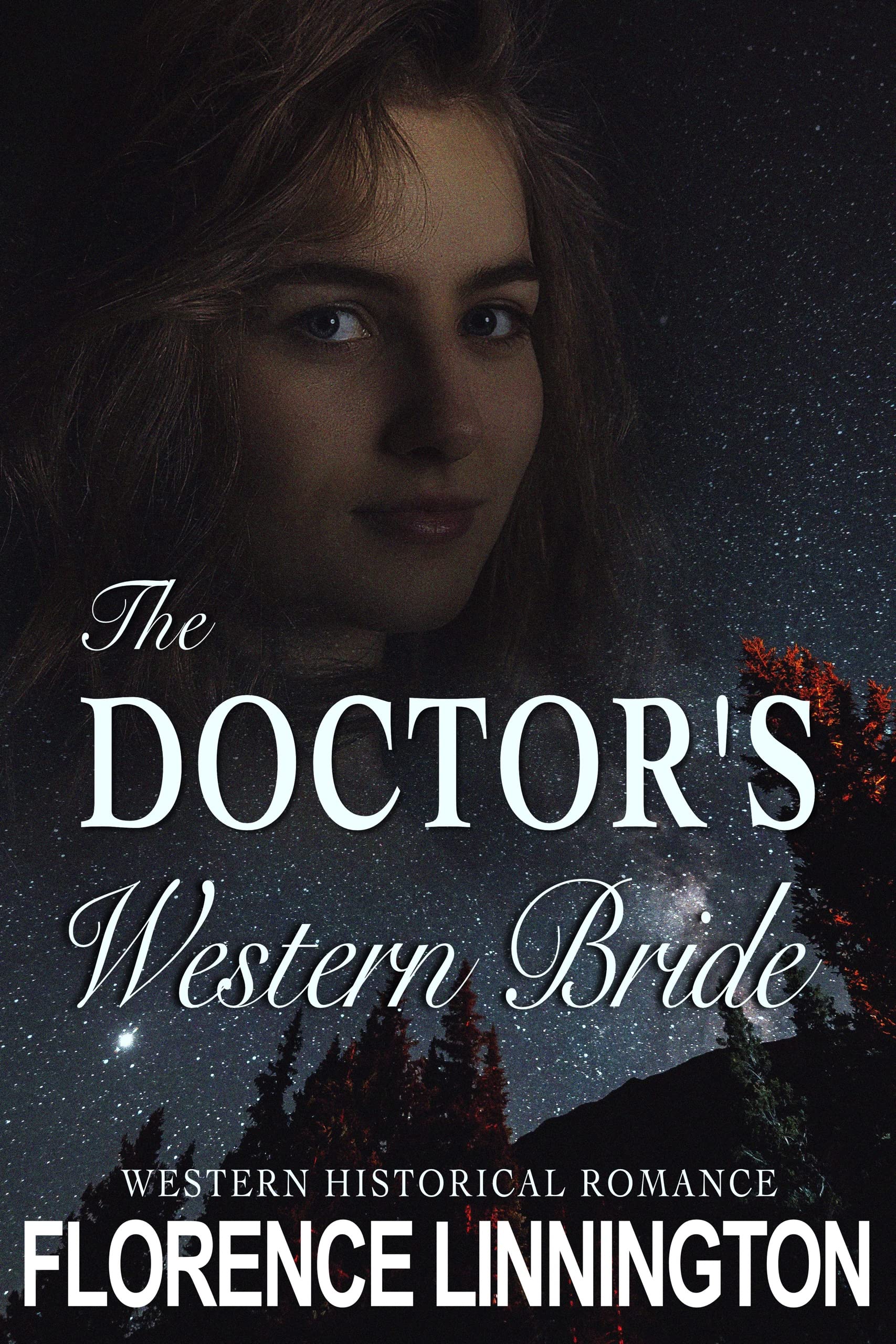 The Doctor's Western Bride by Florence Linnington | Goodreads