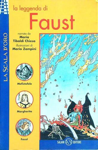 La leggenda di Faust by Maria Tibaldi Chiesa | Goodreads