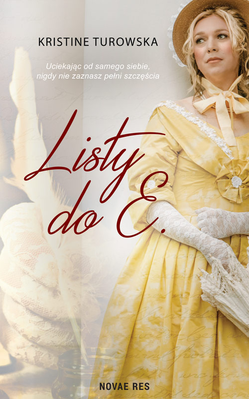 Listy do E. by Kristine Turowska | Goodreads