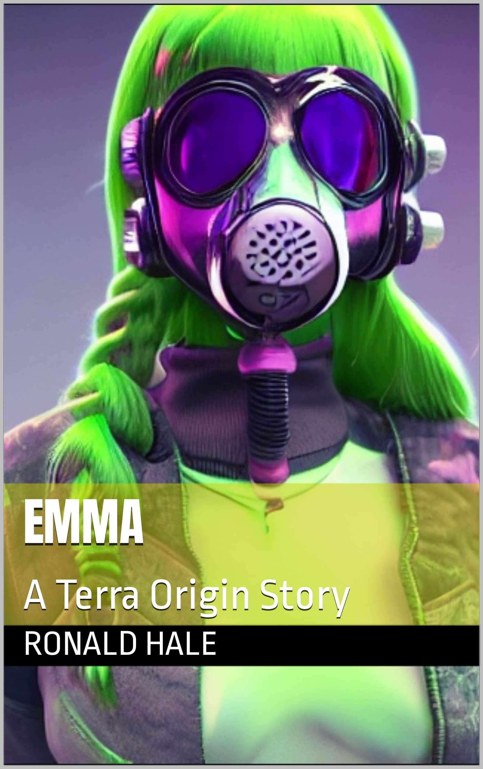 EMMA: A Terra Origin Story by Ronald Hale | Goodreads