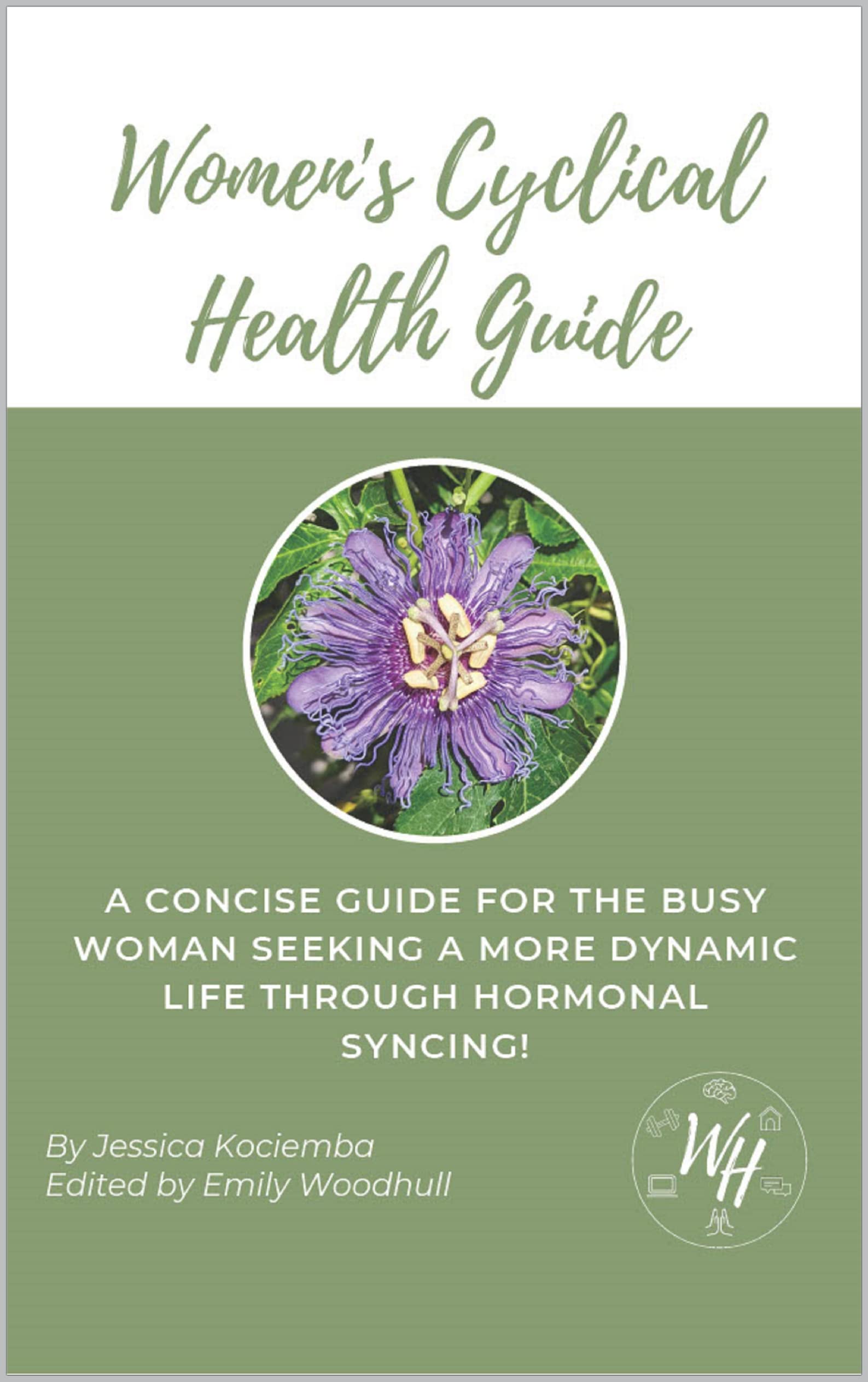 Women's Cyclical Health Guide: A Concise Guide for the Busy Woman ...
